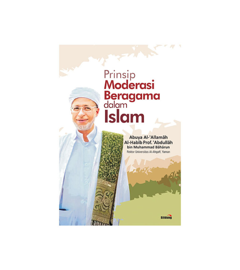 Prinsip Moderasi Beragama dalam Islam - Penerbit Bildung